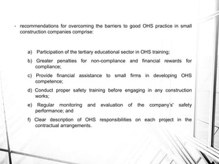 BARRIERS TO GOOD OCCUPATIONAL HEALTH & SAFETY (OHS) PRACTICES BY SMALL ...
