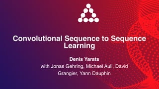 Denis Yarats ITEM 2018 | PPT