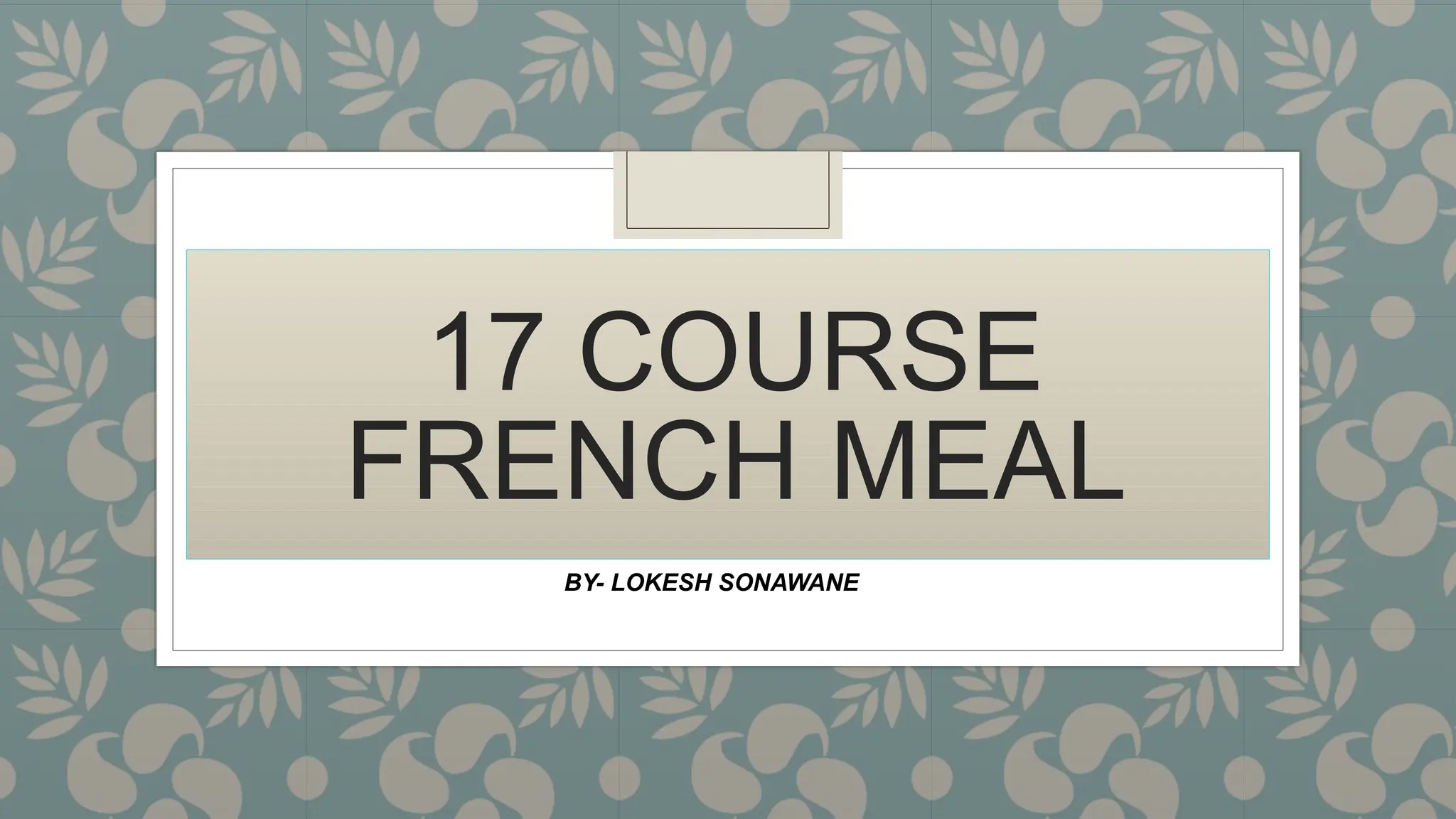 17 French classical menu with description | PPTX