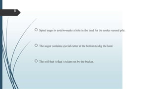 Under-Rreamed Piles | PPTX