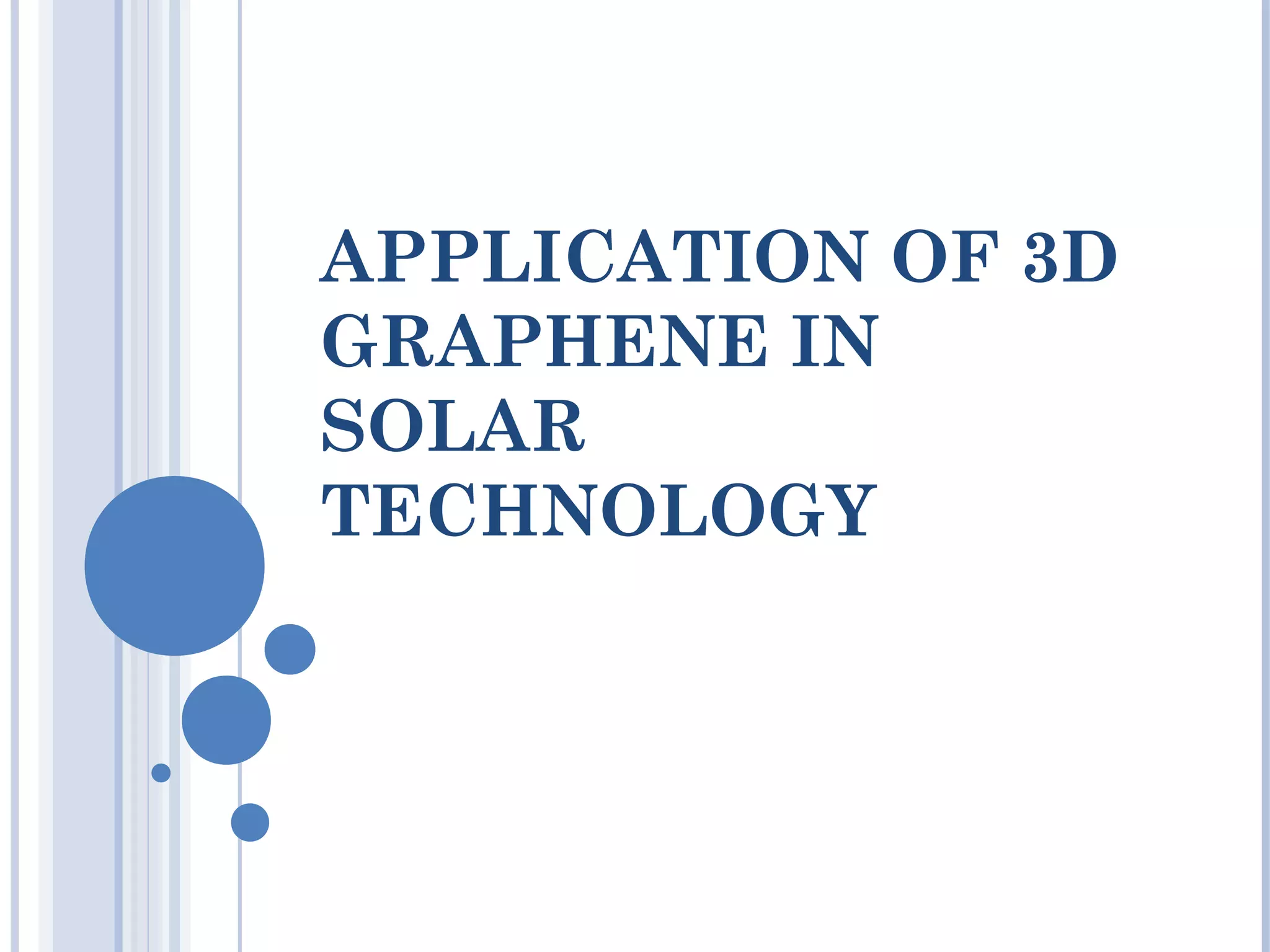 3D graphene in solar | PPT
