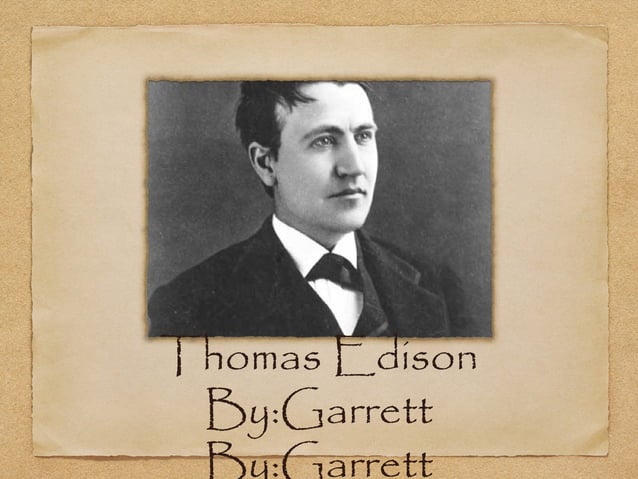 Thomas Edison Project | PPT