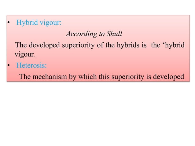 17. Heterosis breeding | PPTX