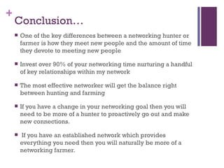 Networking Hunter or Farmer? | PPT