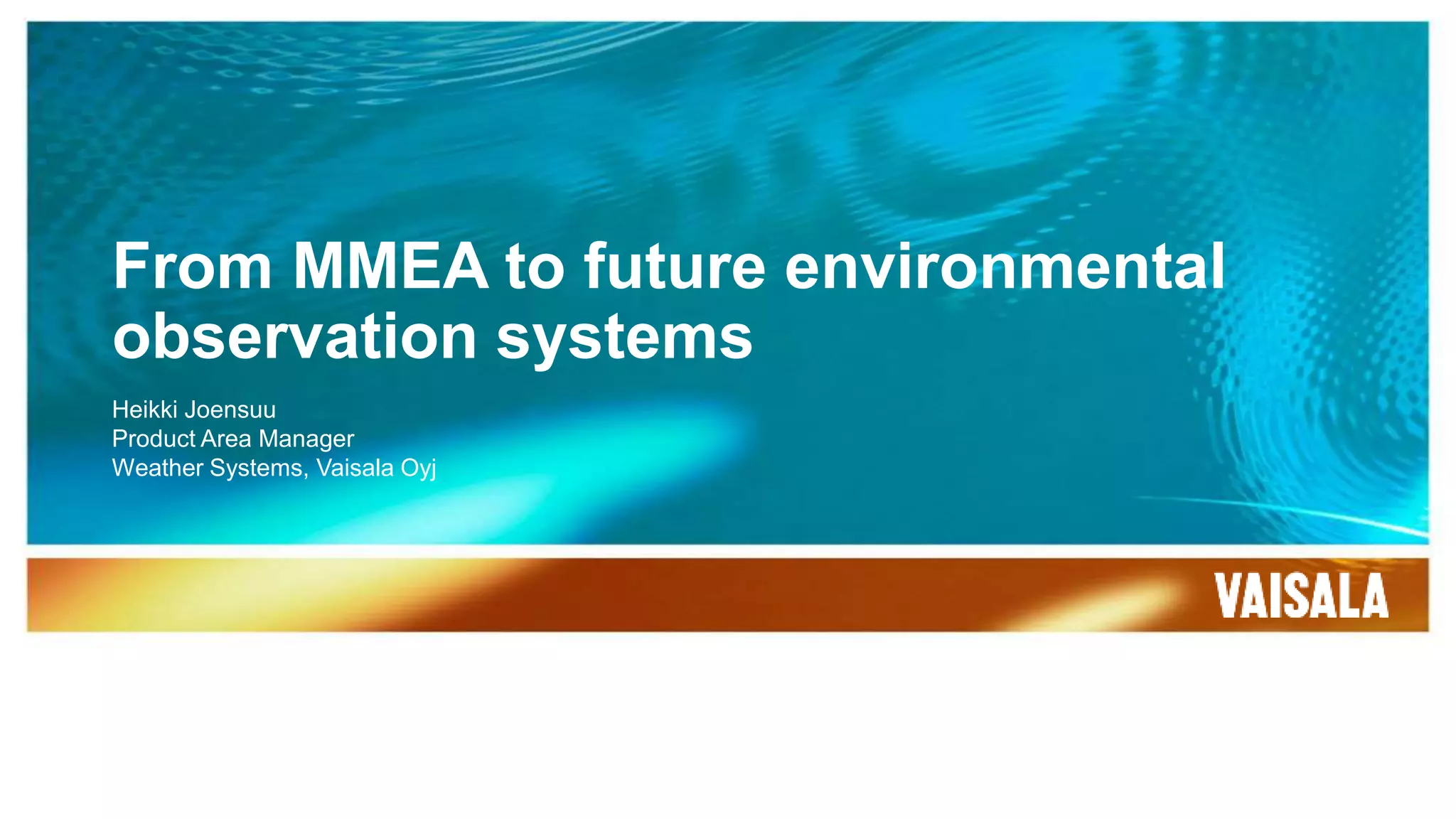 From MMEA to future environmental observation systems | PPTX