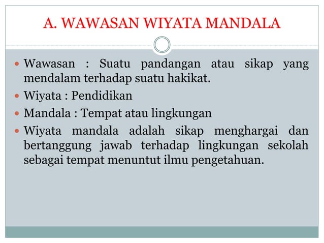 17_MPLS - ARTI DAN MAKNA WAWASAN WIYATA MANDALA.pptx