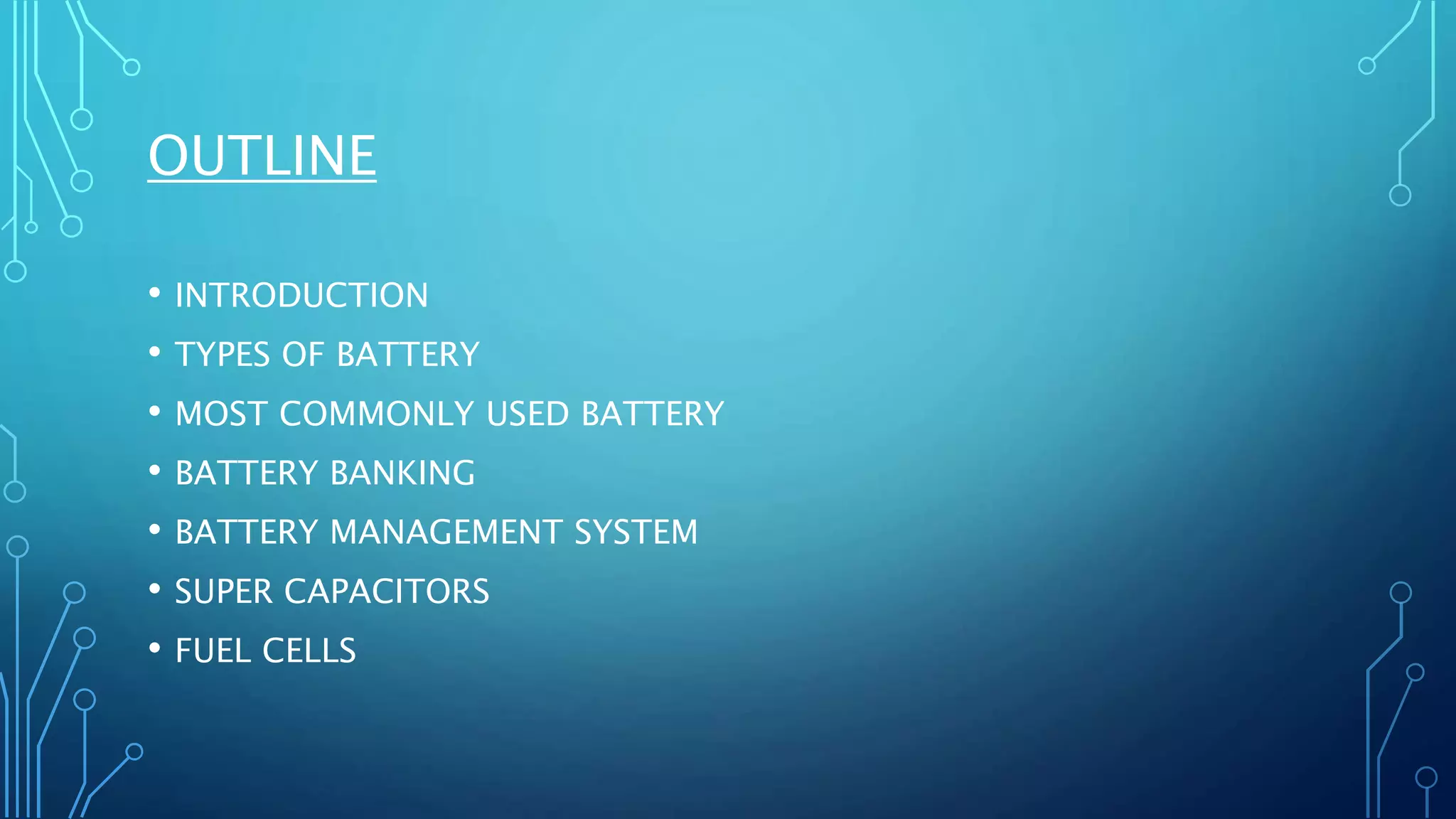 17 mse017 battery and battery management system | PPTX