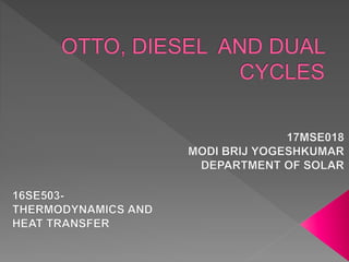 otto_deisel_dual cycle | PPTX