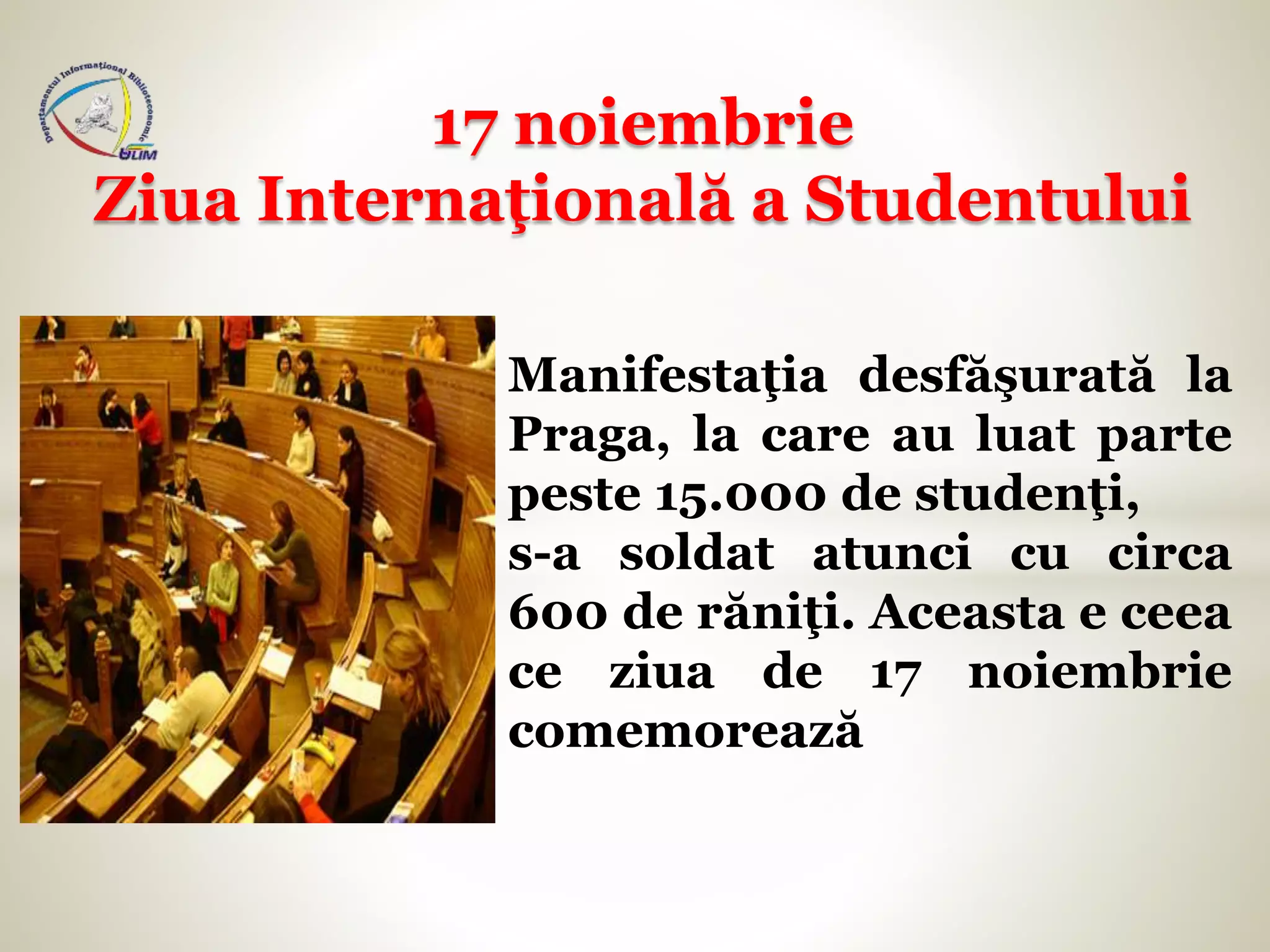 17 noiembrie - Ziua Internaţională a Studentului | PPTX