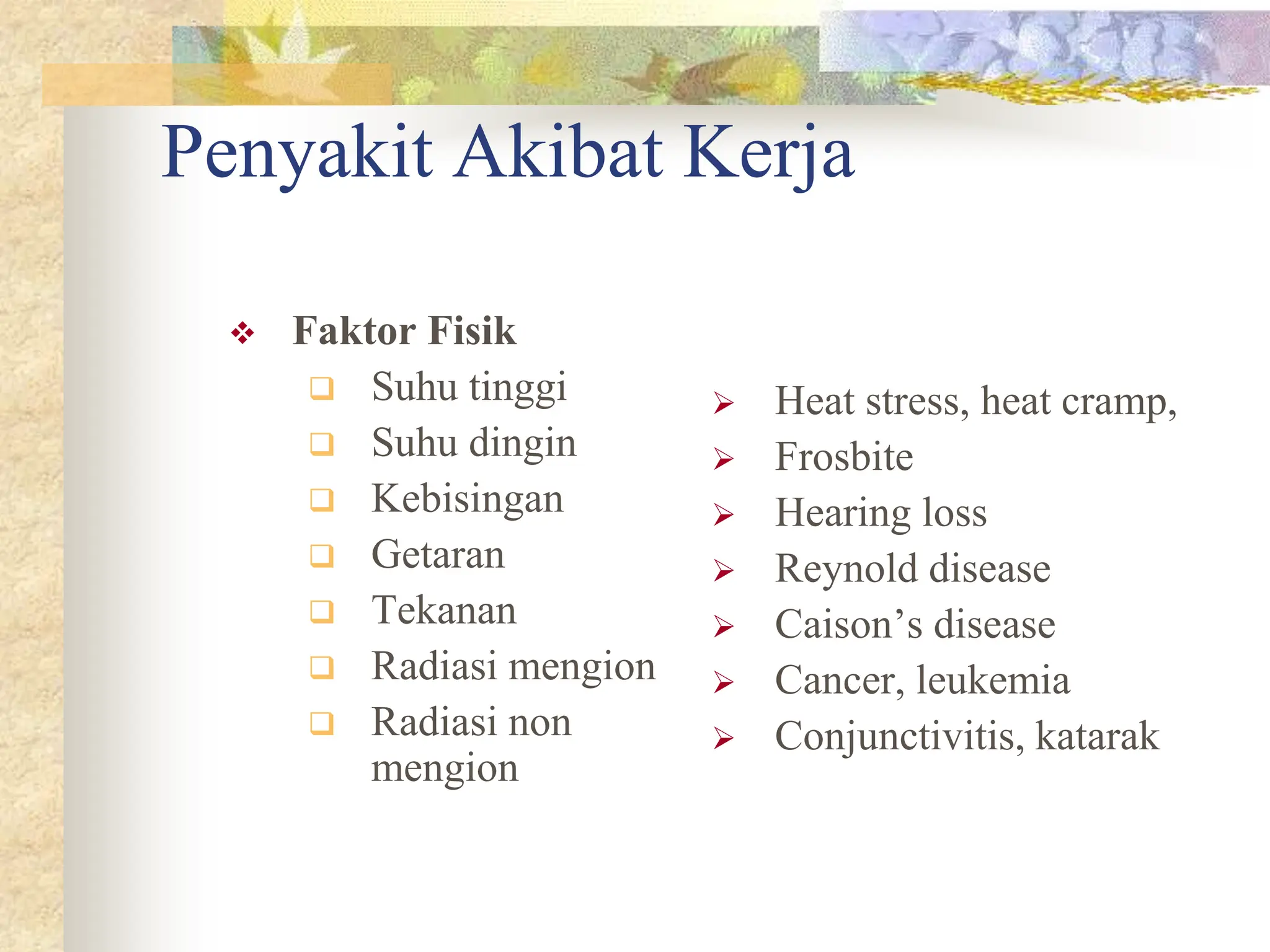 17 Penyakit Akibat Kerja (PAK).ppt