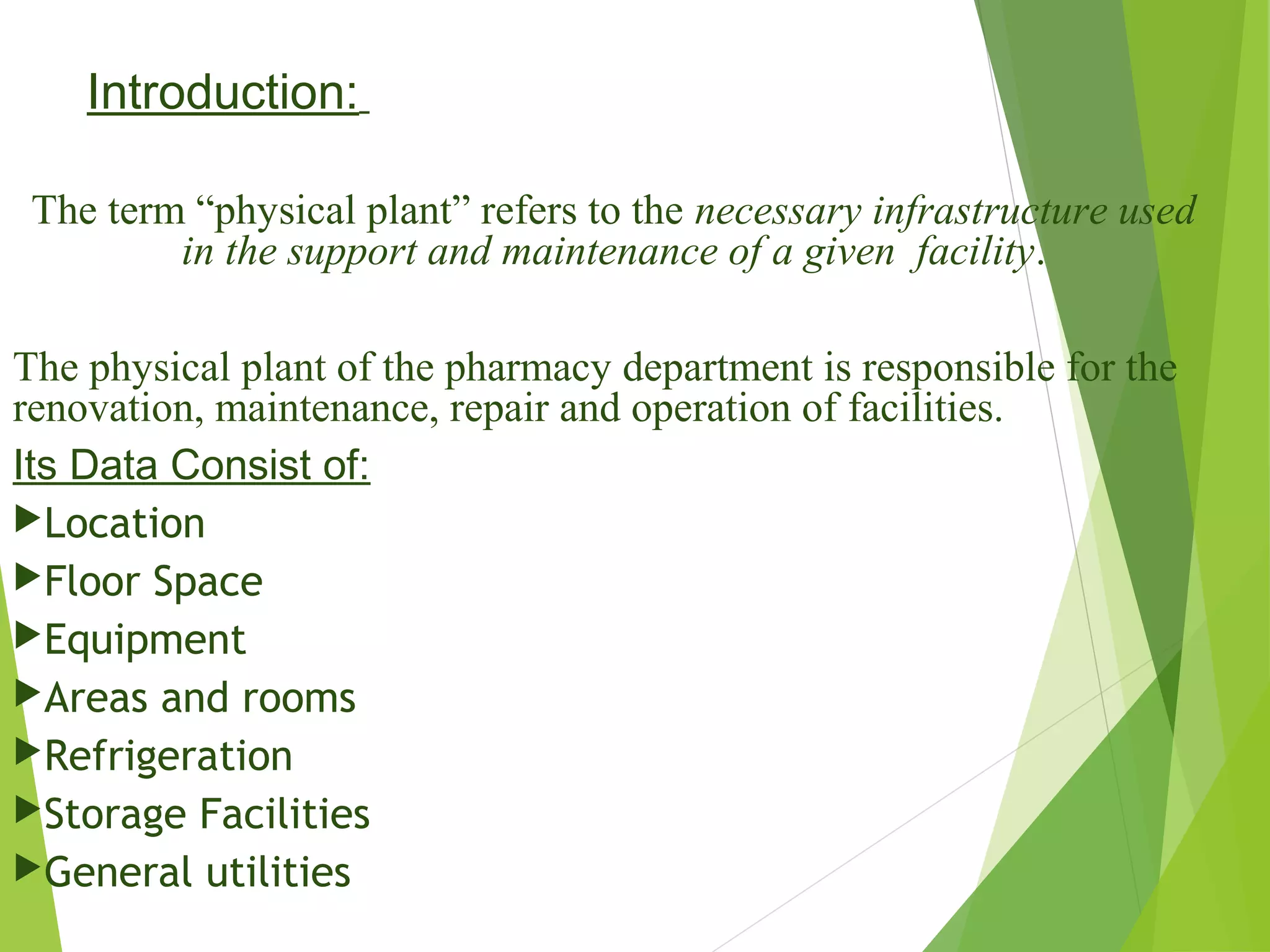 The physical plant and its equipment | PPT