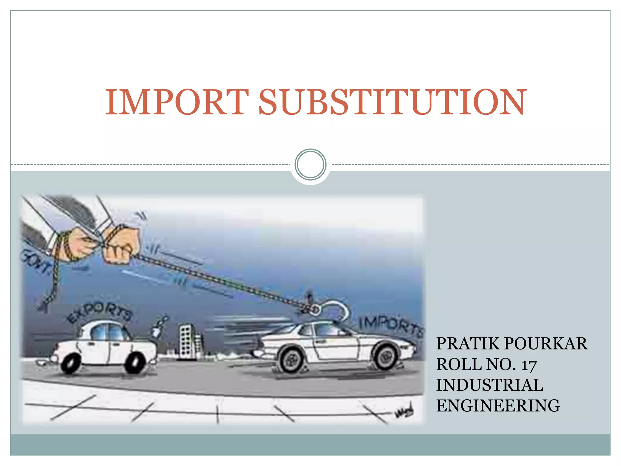 import substitution | PPTX