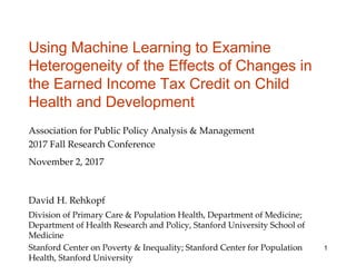 Using Machine Learning to Examine Heterogeneity of the Effects of ...