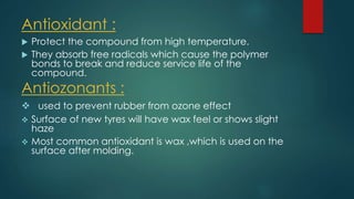 17 rubber compounding ppt kiran | PPTX