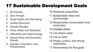 The 17 Sustainable Development Goals.pptx | Environment | Science