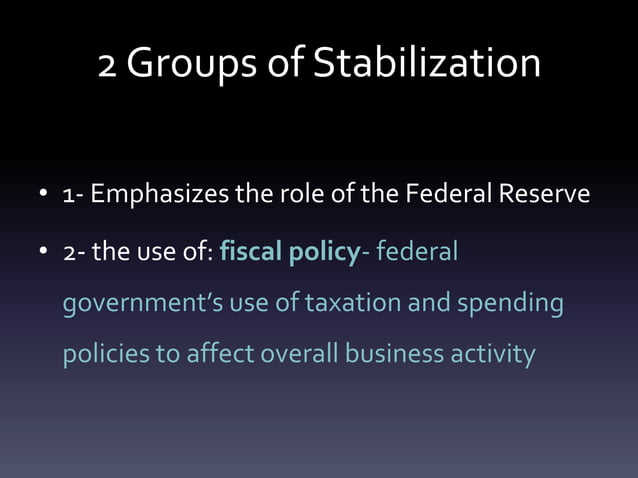 17 stabilizing the economy | PPTX | Economy | Business and Finance