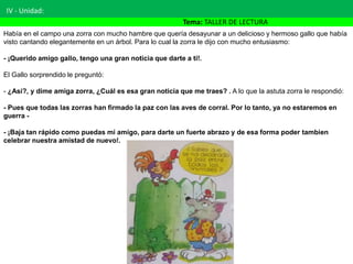 17 taller de lectura el gallo y el zorro | PPTX
