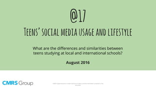 @17: Teens' Social Media Usage and Lifestyle | PDF