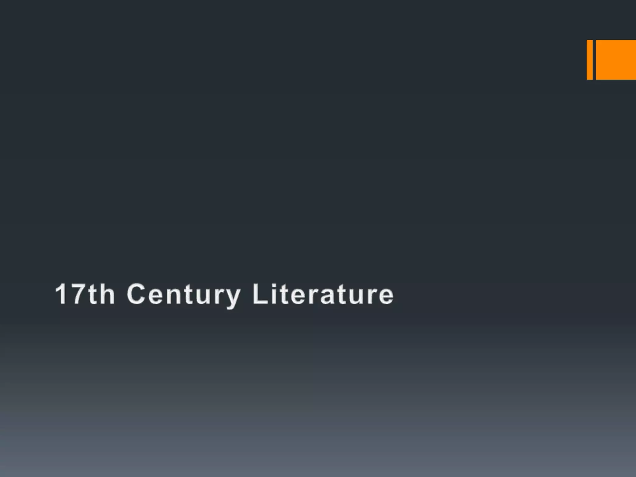 17th century literature | PPTX