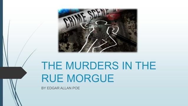 17 the murders in the rue morgue | PPT