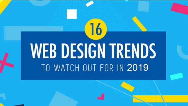 17 web design trends to watch out for in 2019 | PPT