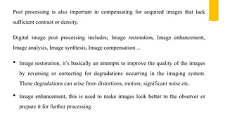 Digital Image Processing (Post Processing in radiatio) | PPT