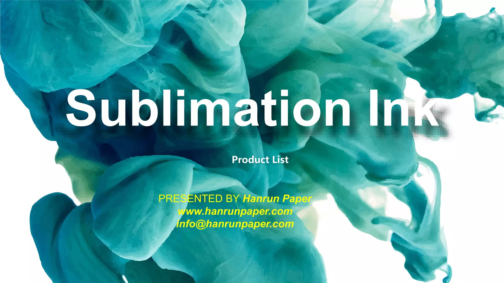 Hanrun Paper-Sublimation Ink | PPTX