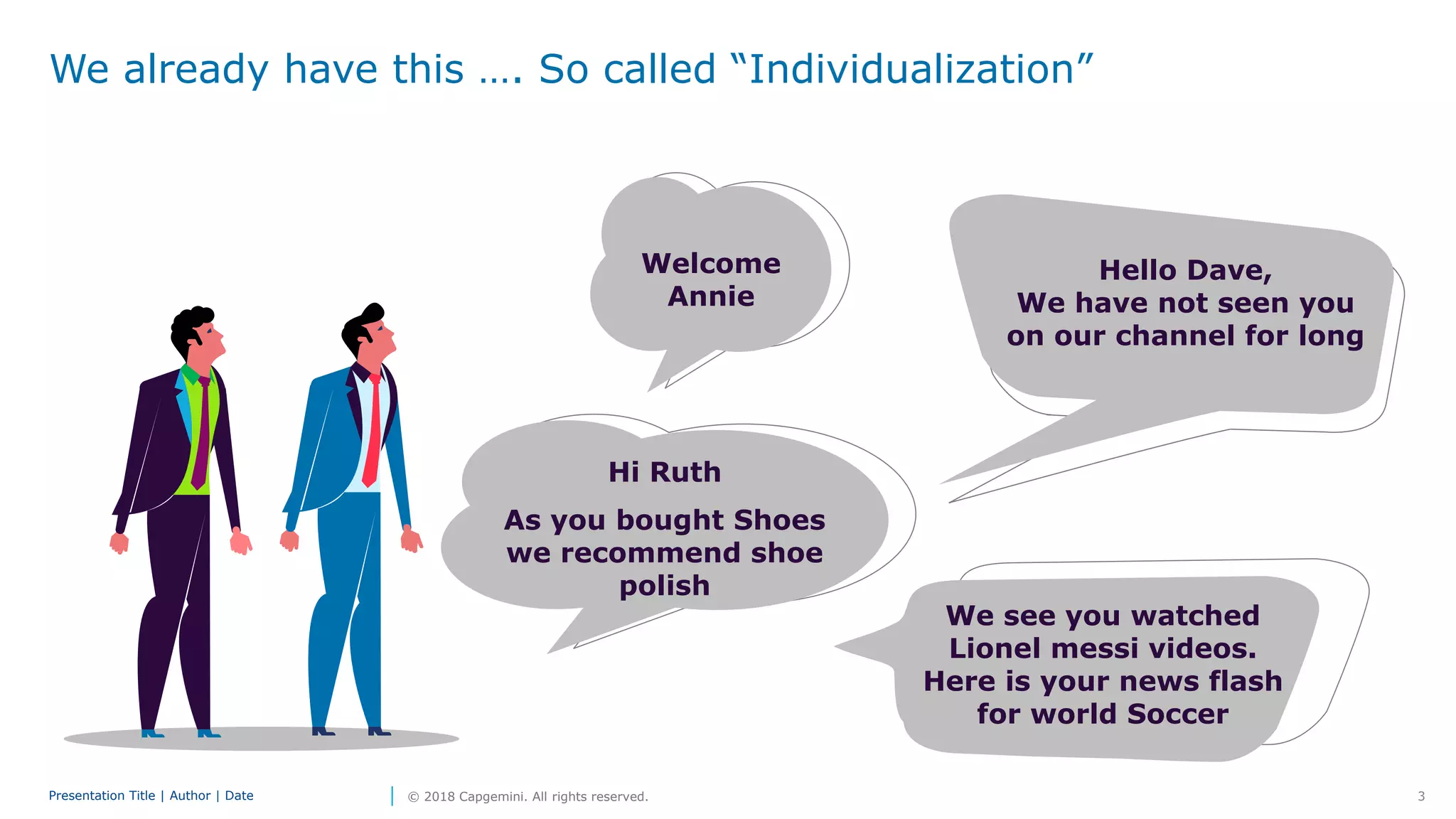 From Personalization to Individualization – Delivering a Unique Experience | PPTX