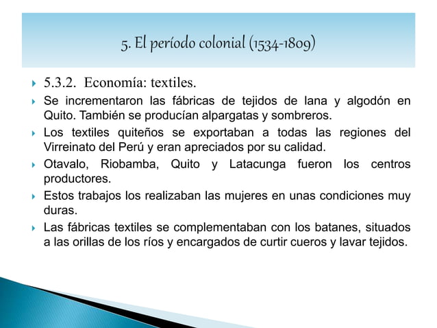 El período colonial del ecuador | PPTX