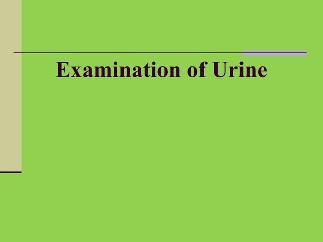 urine_analysis -urine _ analysis.pptx