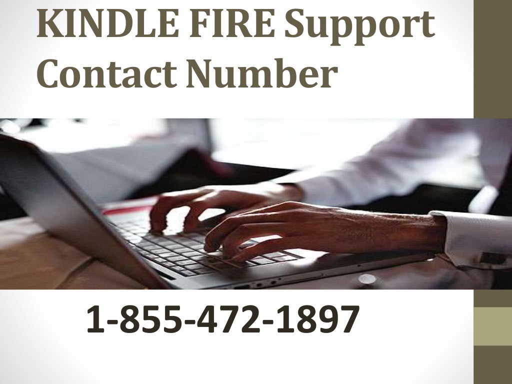 1 855 472 1897 Kindle Fire Customer Service Phone Number Kindle Fire 1-855-472-1897-kindle-fire-customer-service-phone-number-kindle-fire