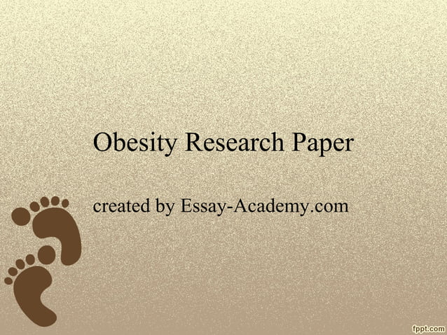 Obesity Research Paper | PPT
