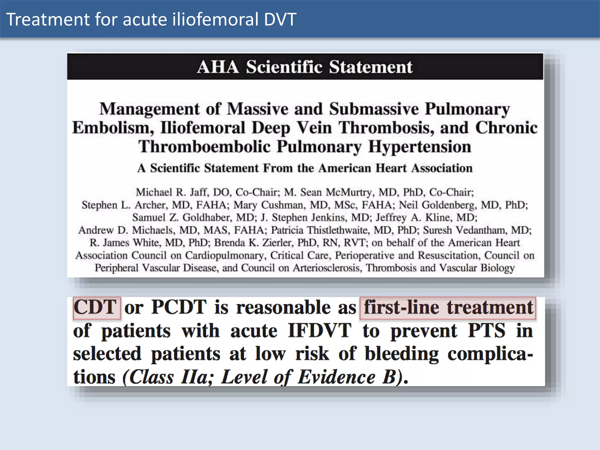 Interventiontionist Treatment of Acute DVT | PPT