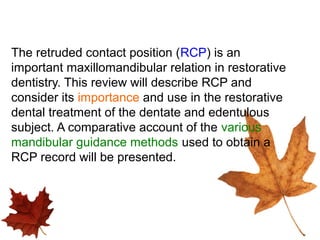 18.recording the rcp a review of clinical techniques/ dental courses | PPT