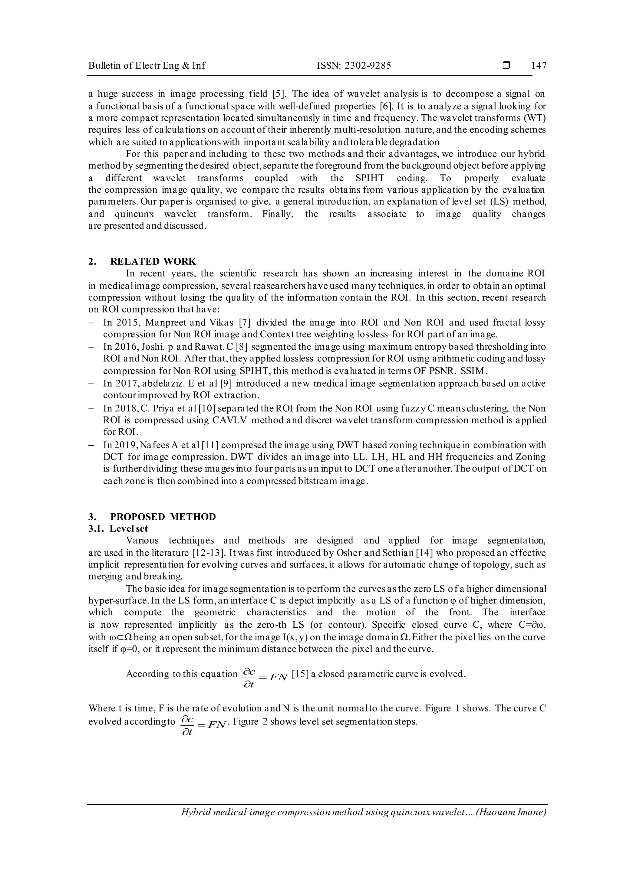 Hybrid medical image compression method using quincunx wavelet and geometric actif contour | PDF