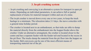 in-pit crushing and conveing system (IPCC) | PPTX