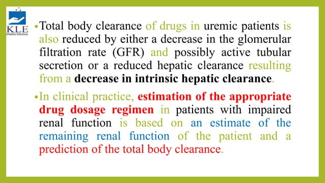 Dose adjustment in Renal Disorders | PPTX