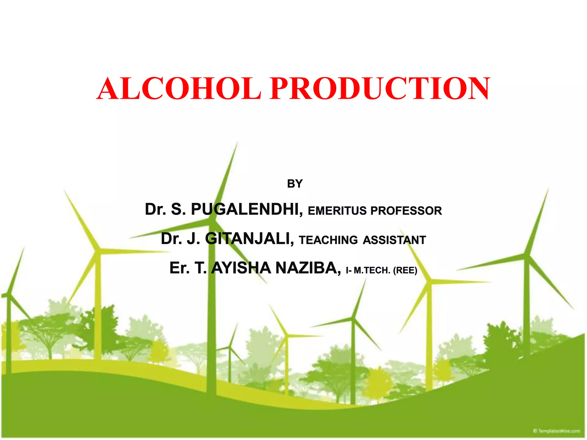 18. ALCOHOL PRODUCTION.ppt
