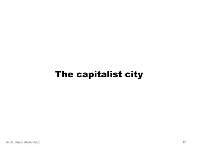 history of contemporary architecture - 18. The capitalist city ...