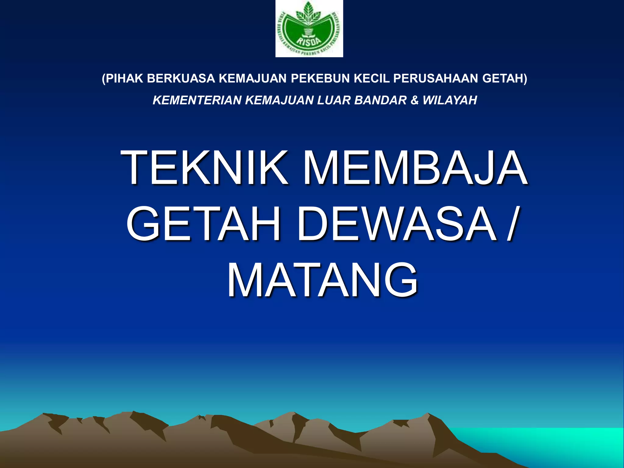18._PEMBAJAAN_GETAH_MATANG.ppt