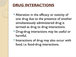DRUG INTERACTIONSjfjrjfhrhdbfbfbfhfhdbuh | PPTX