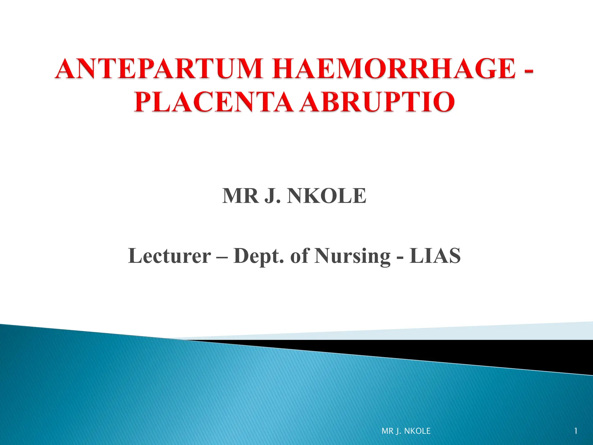 18. APH - PLACENTA ABRUPTIO, placenta abruption definition, sign and symptoms, diagnosis ...