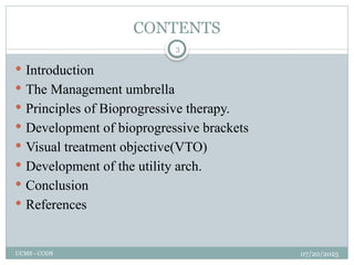 Bioprogressive therapy by Robert Murray Ricketts | PPTX