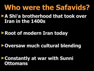18.2 cultural blending the safavid empire | PPT