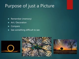 Purpose of Pictures | PPTX