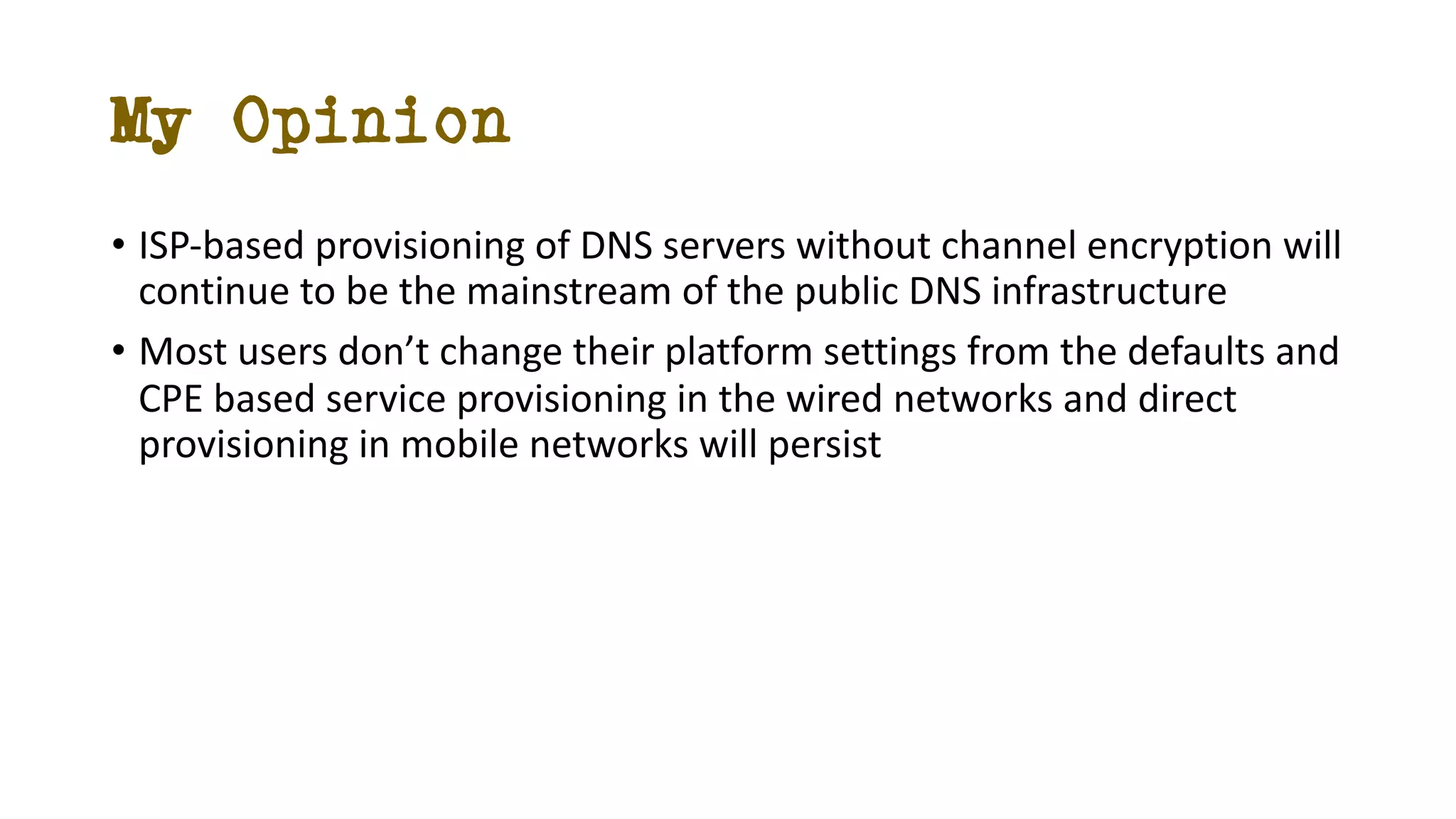 RIPE 82: DNS Evolution | PPT