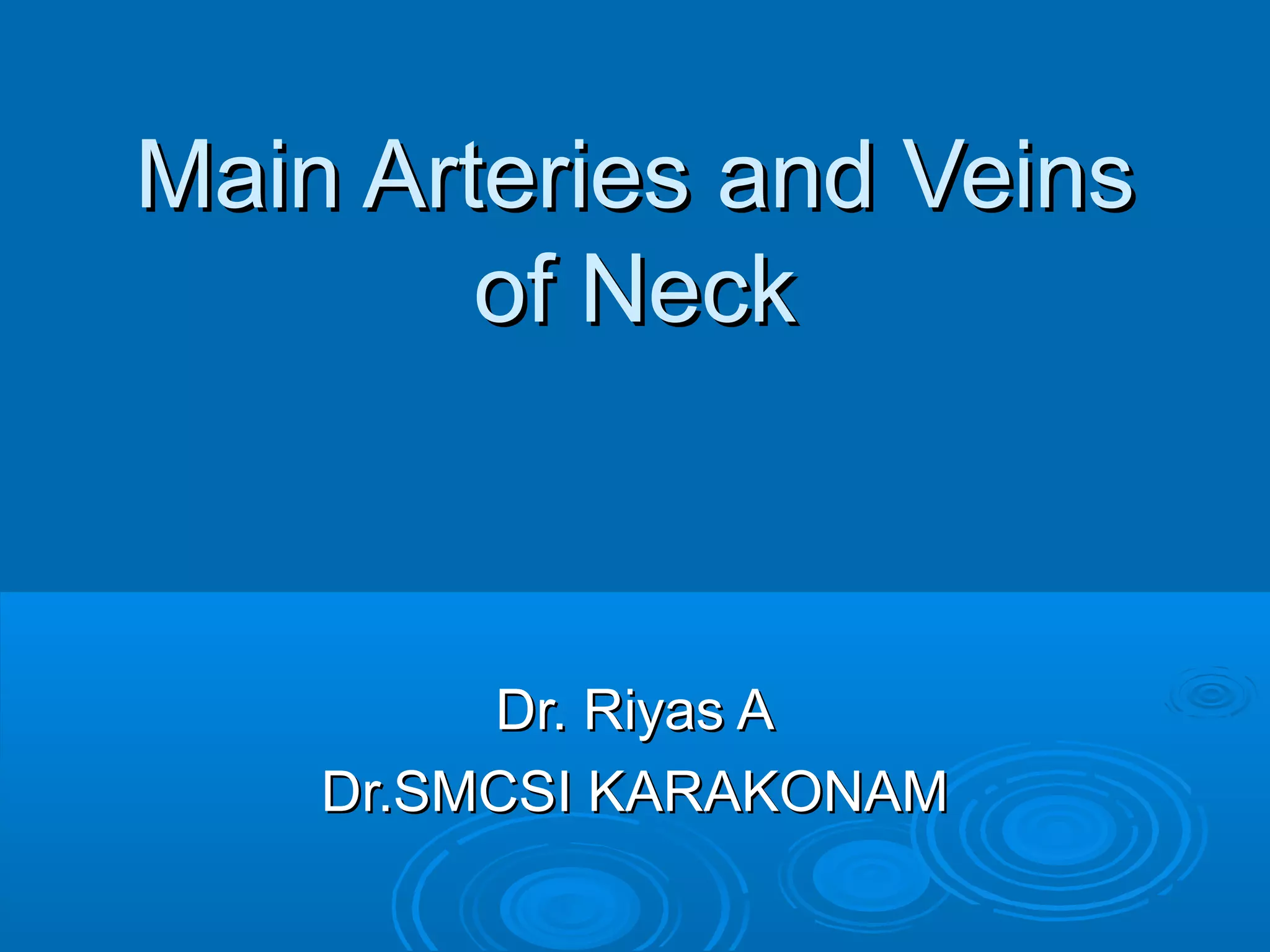 18 main arteries & veins of neck for anaesthesia | PPT