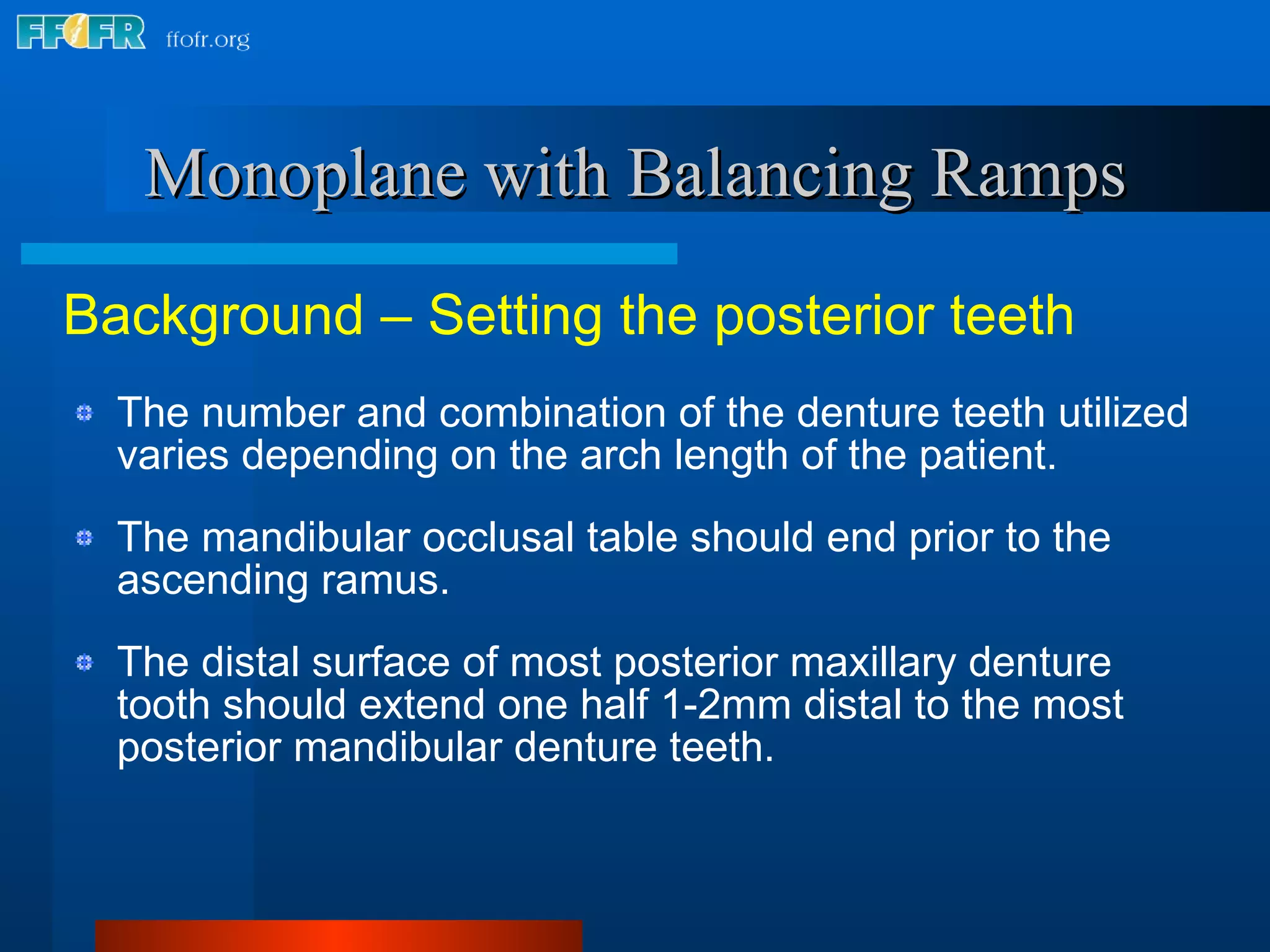 18.occlusal schemes monoplane with balancing ramps | PPT