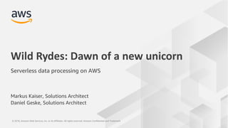 Wild Rydes with Big Data/Kinesis focus: AWS Serverless Workshop | PPT