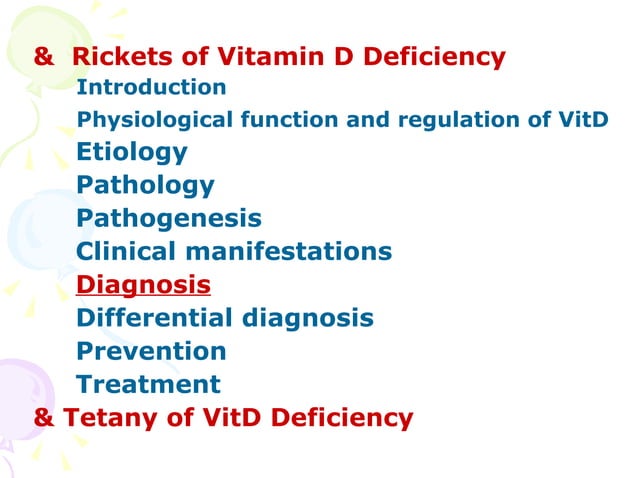 18 Rickets Of Vitamin D Deficiency,Tetany Of Vitamin D Deficiency | PPT